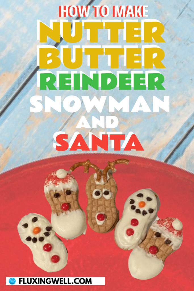 Easy Nutter Butter Reindeer Snowman and Santa Cookies - Fluxing Well