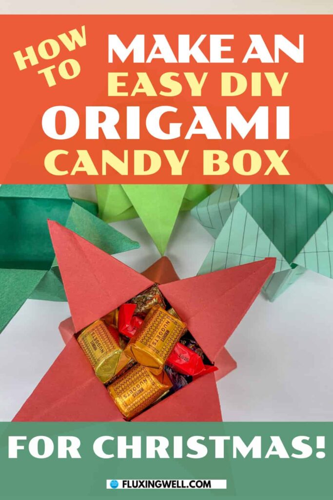 Origami Candy Box: Easy DIY Tutorial - Fluxing Well